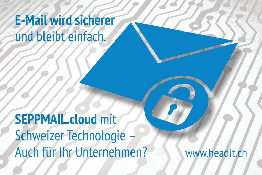 HEADIT - Sichere E-Mail-Verschlüsselung und Signierung mit SEPPmail und Microsoft 365 in der Cloud